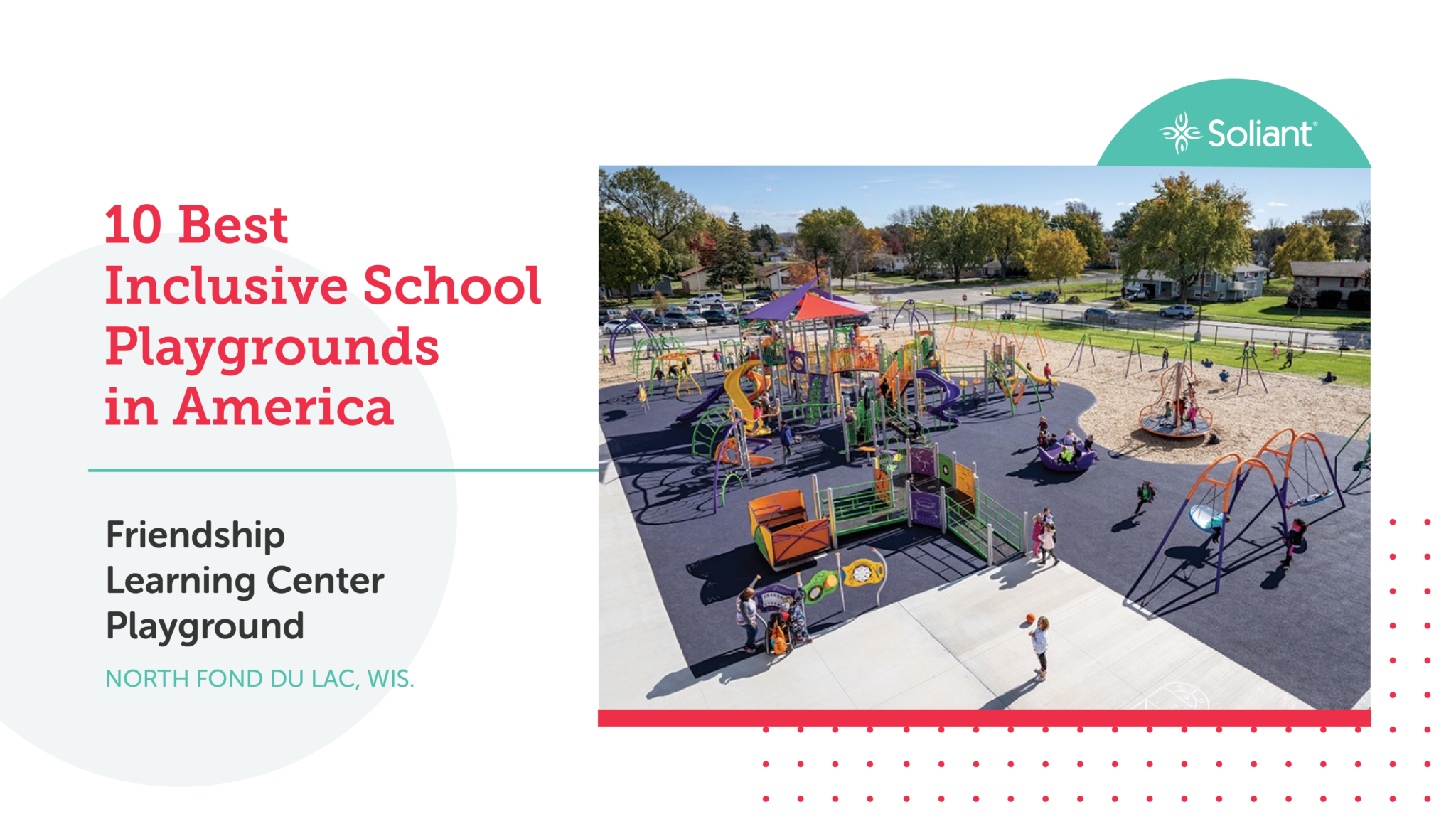 The 10 Best Inclusive School Playgrounds in America - Soliant Health