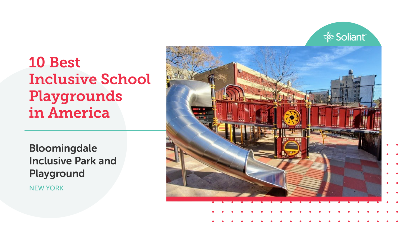 The 10 Best Inclusive School Playgrounds in America - Soliant Health