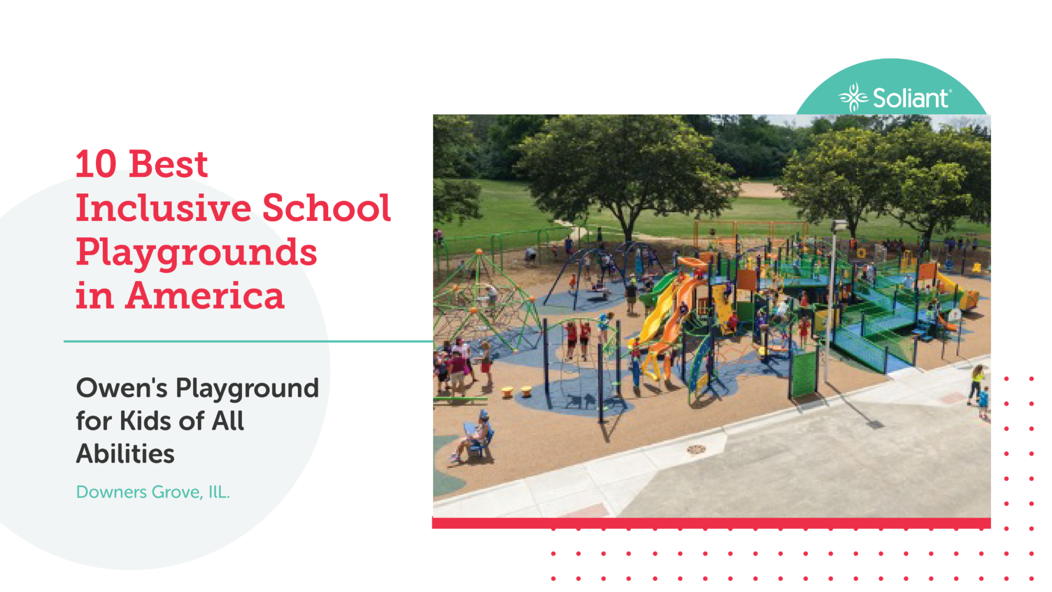 The 10 Best Inclusive School Playgrounds in America - Soliant Health