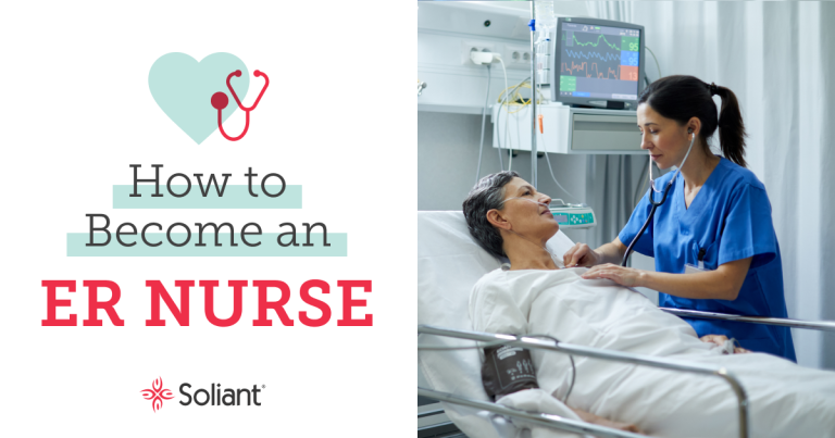 How to Become an ER Nurse - Soliant Health